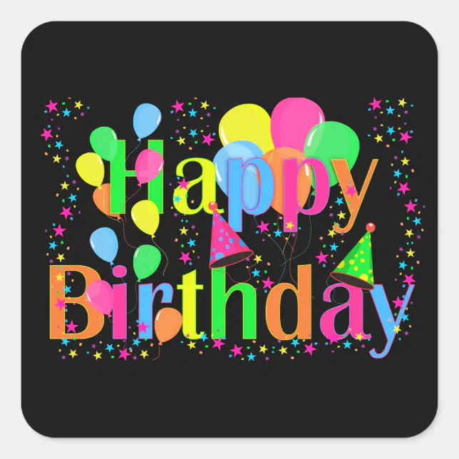COLOURFUL HAPPY BIRTHDAY SQUARE STICKER | Zazzle