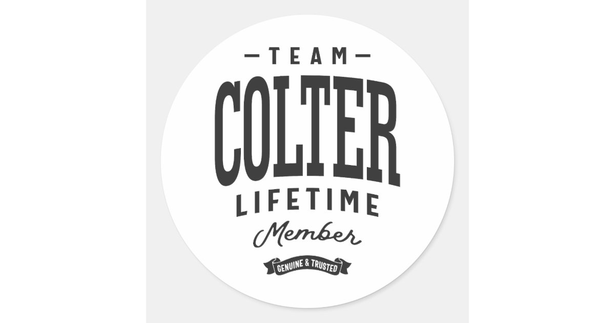 Colter Lifetime Member Personalized Name Colter Classic Round Sticker ...