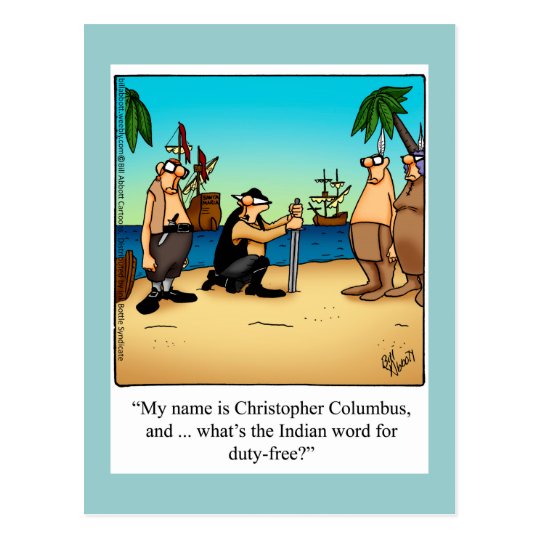 Columbus Day Humor Postcard | Zazzle.com
