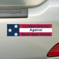 Combat Veteran Against Trump Bumper Sticker | Zazzle