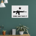 Come and Take It Poster | Zazzle