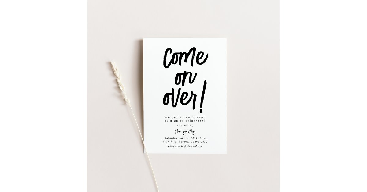 Come On Over Housewarming Party Invitation | Zazzle