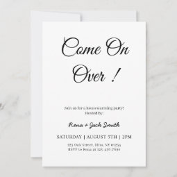 Come On Over Simple New Home Open House Party Invitation | Zazzle
