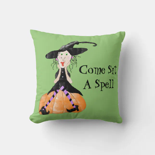 Come Sit A Spell Witch Halloween Pillow | Zazzle
