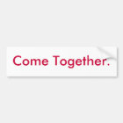 Come Together Peace Bumper Sticker | Zazzle.com