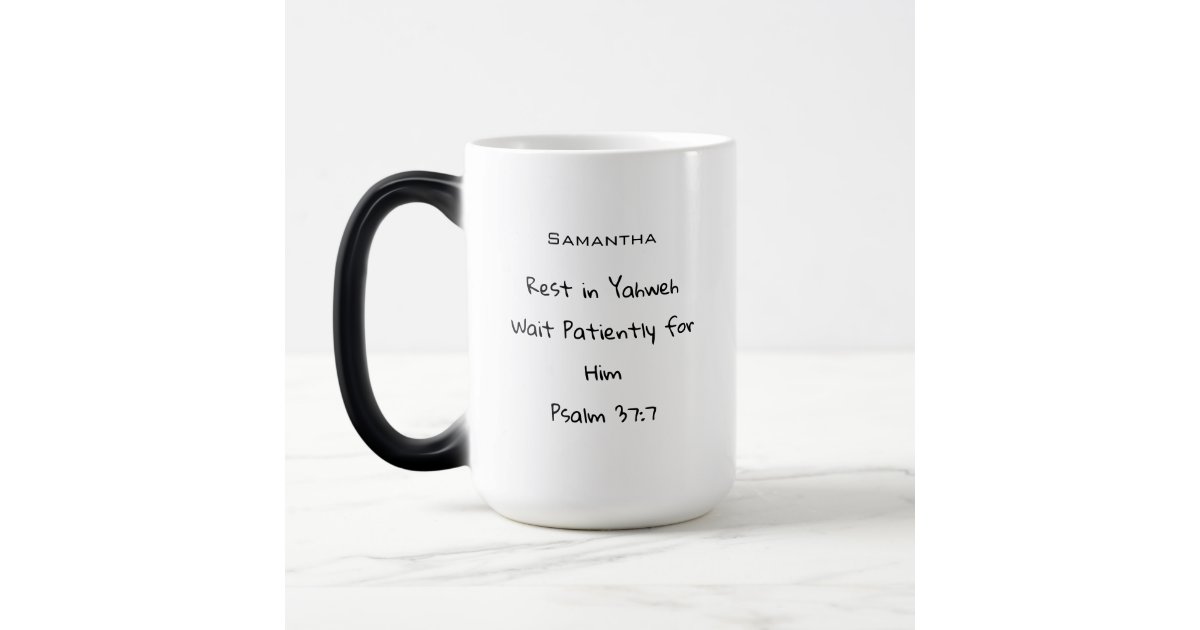 Comfort Psalms 37:7 Bible Verse Color Morph Mug | Zazzle