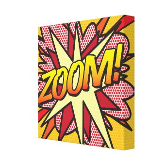 Comic Book Pop Art ZOOM Superhero Canvas Print | Zazzle