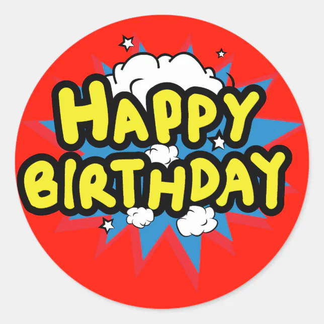 Comic book Style Happy Birthday Classic Round Sticker | Zazzle