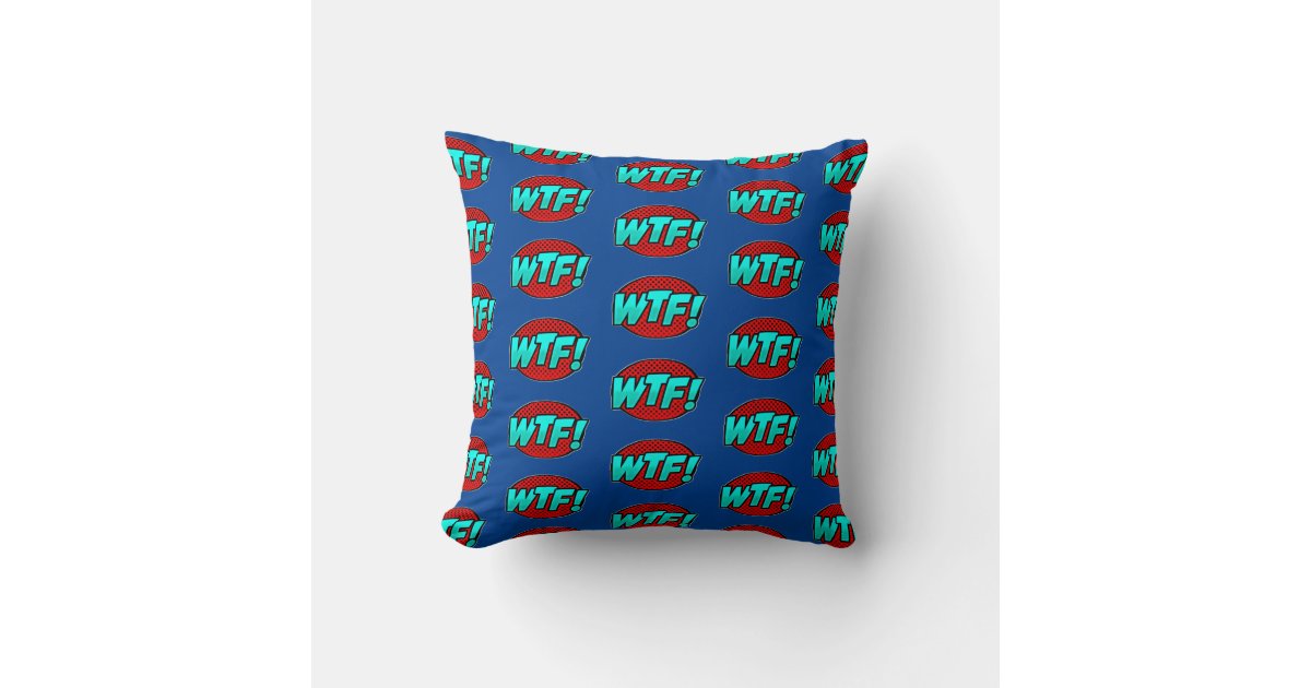 Comic Style Pop Art Retro Blue Aqua Red WTF Throw Pillow | Zazzle