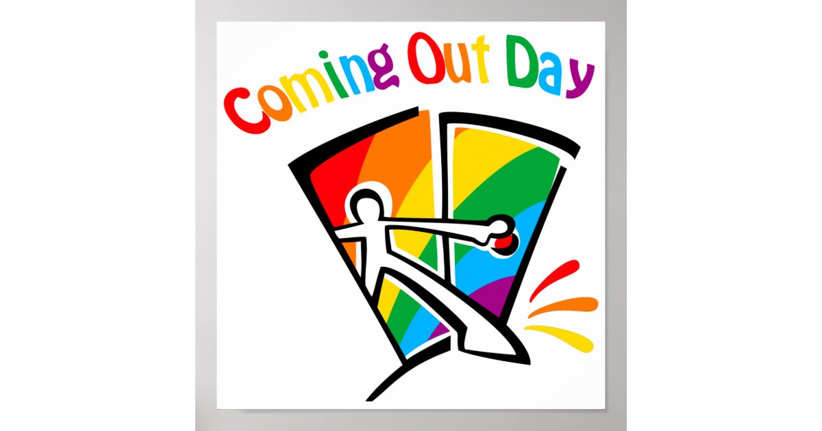 Coming out day poster | Zazzle