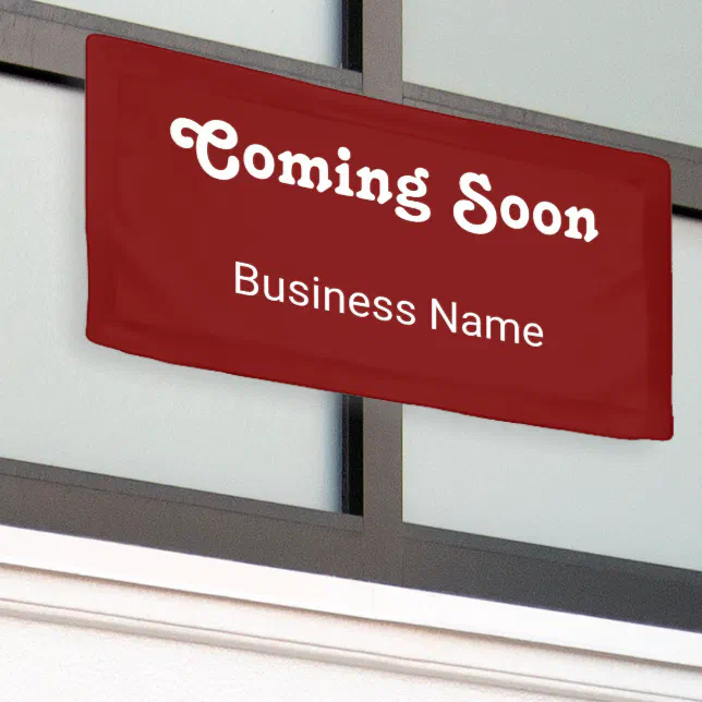 Coming Soon Business Name Deep Red Template Banner | Zazzle