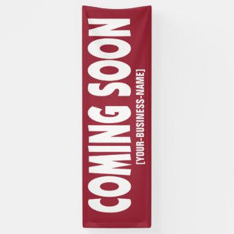 Coming Soon Business Opening Sign Banner | Zazzle
