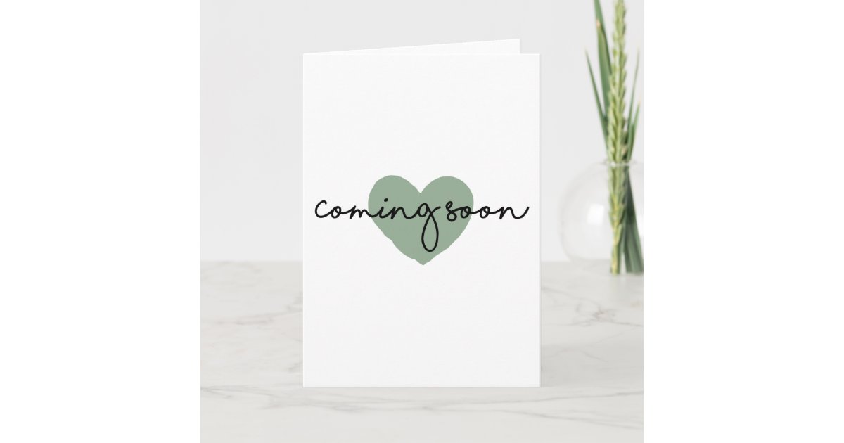 Coming Soon Card | Zazzle