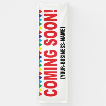 Coming Soon Colorful Flags Sign | Zazzle