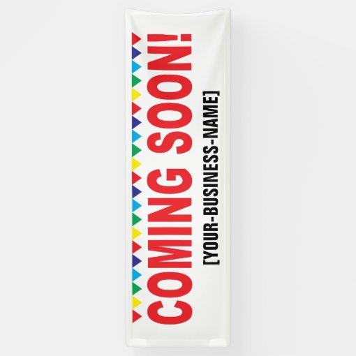 Coming Soon Colorful Flags Sign | Zazzle