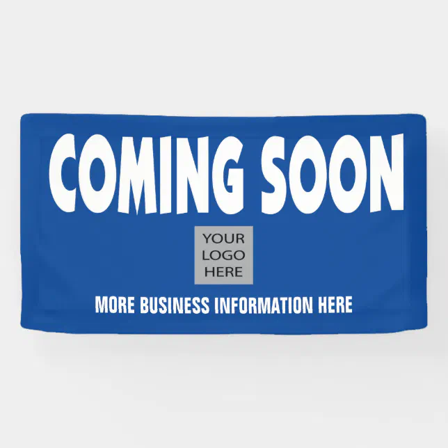 Coming Soon with Business Logo and Info Banner | Zazzle