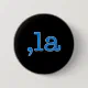 Comma La Blue Comma La - Kamala Harris 2024 Us Button | Zazzle