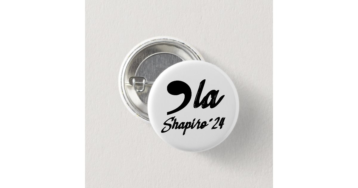 Comma-La Kamala Harris Shapiro 2024 Cursive Button | Zazzle