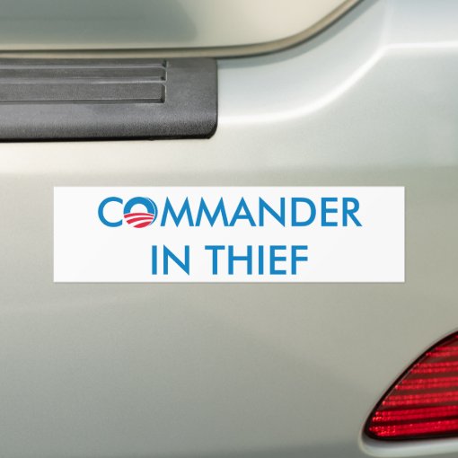 Commander in Thief Bumper Sticker | Zazzle