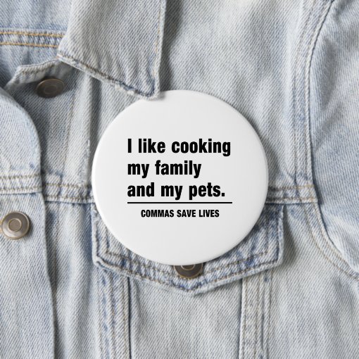 Commas Save Lives Button | Zazzle
