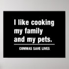 Commas Save Lives Poster | Zazzle.com