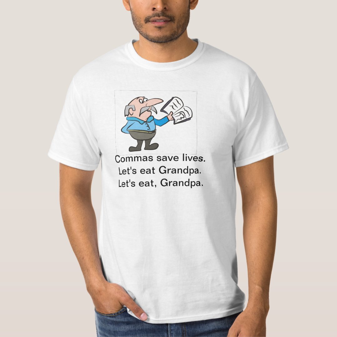 Commas save lives tee for men | Zazzle