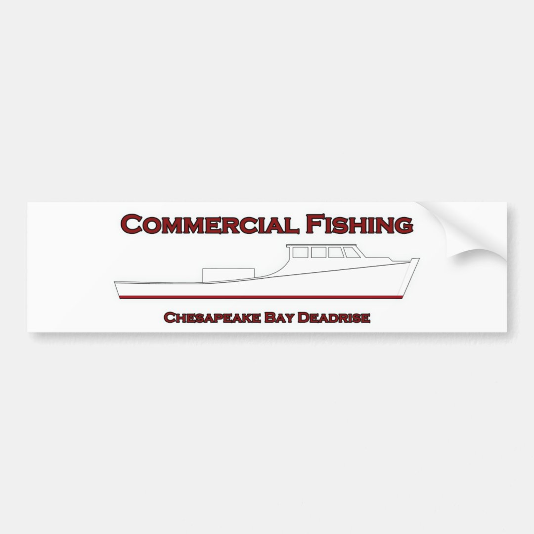 Commercial Fishing Chesapeake Bay Deadrise Boat Bumper Sticker | Zazzle