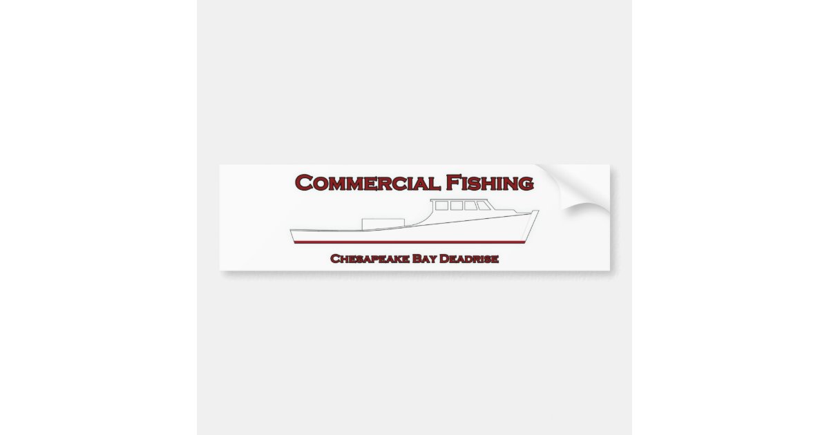 Commercial Fishing Chesapeake Bay Deadrise Boat Bumper Sticker | Zazzle
