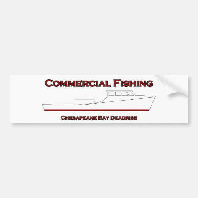 Commercial Fishing Chesapeake Bay Deadrise Boat Bumper Sticker | Zazzle