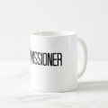 Commissioner Coffee Mug | Zazzle