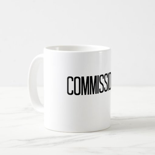 Commissioner Coffee Mug | Zazzle