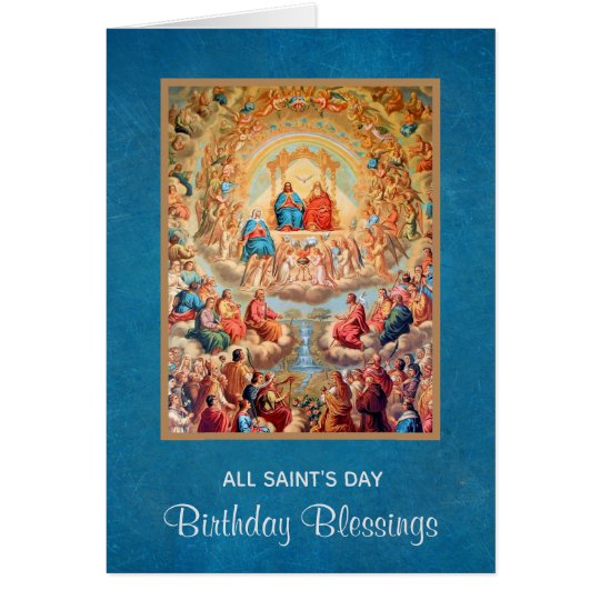 COMMUNION OF ALL THE SAINTS DAY HAPPY BIRTHDAY | Zazzle.com