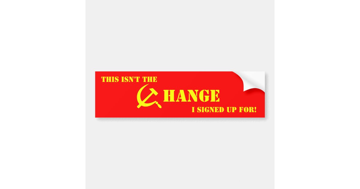 Communist Change Bumper Sticker | Zazzle