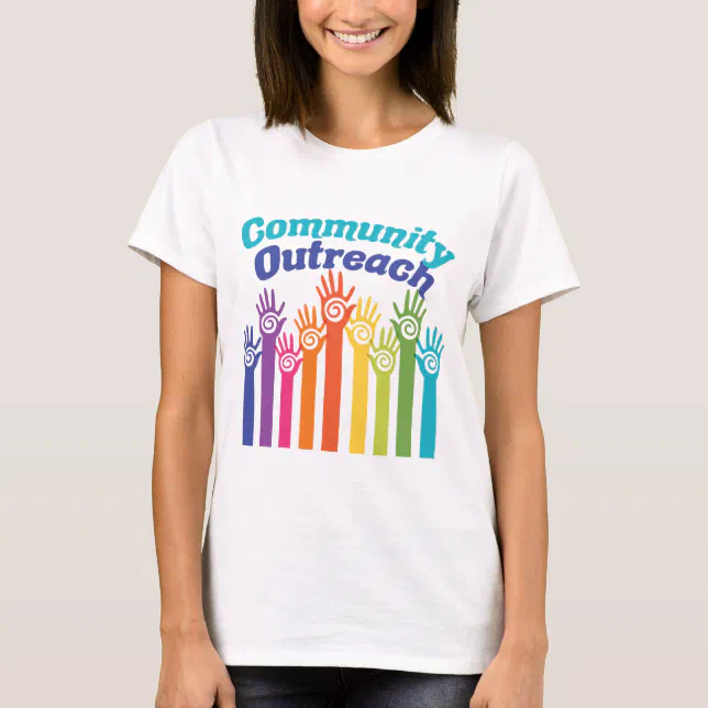 Community Outreach Services Program Helping Hands T-Shirt | Zazzle