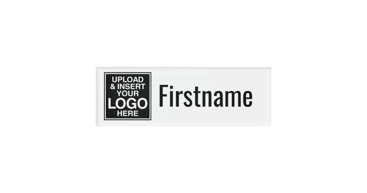 Company Logo with area for First Name only Name Tag | Zazzle