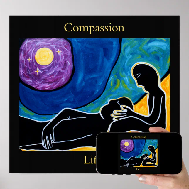 Compassion lifts poster | Zazzle