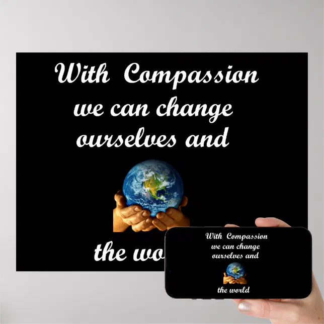 Compassion Poster | Zazzle