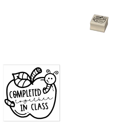 Completed Together in Class Teacher Stamp | Zazzle