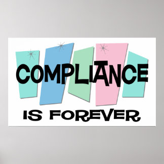 Compliance Posters, Compliance Prints, Art Prints, & Poster Designs ...