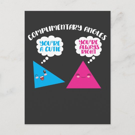 Complimentary Angles Math - Cute Geometry Pun Postcard | Zazzle.com