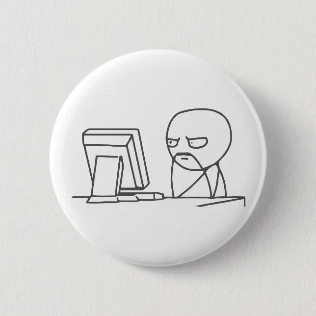 Computer Guy Meme‏ - Pinback Button | Zazzle