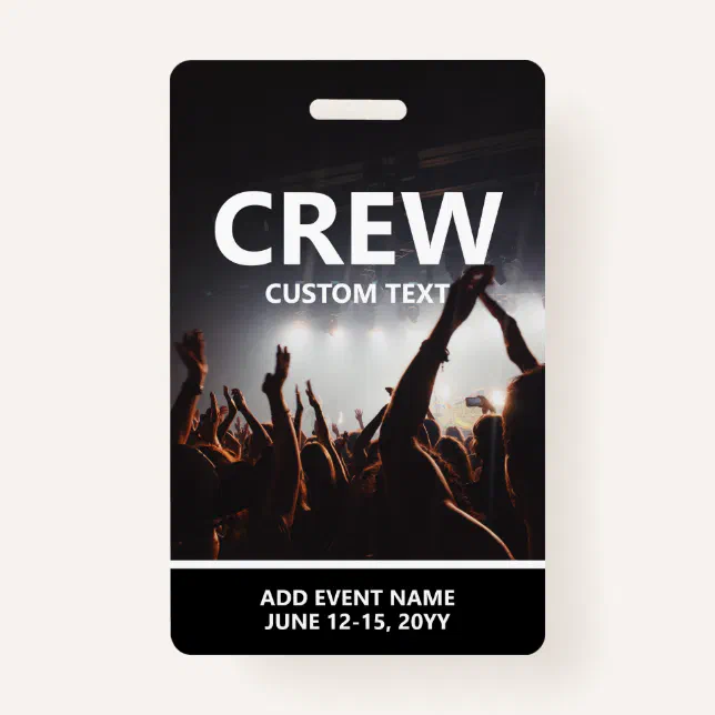 Concert Event Access Pass Personalized Crew Badge | Zazzle