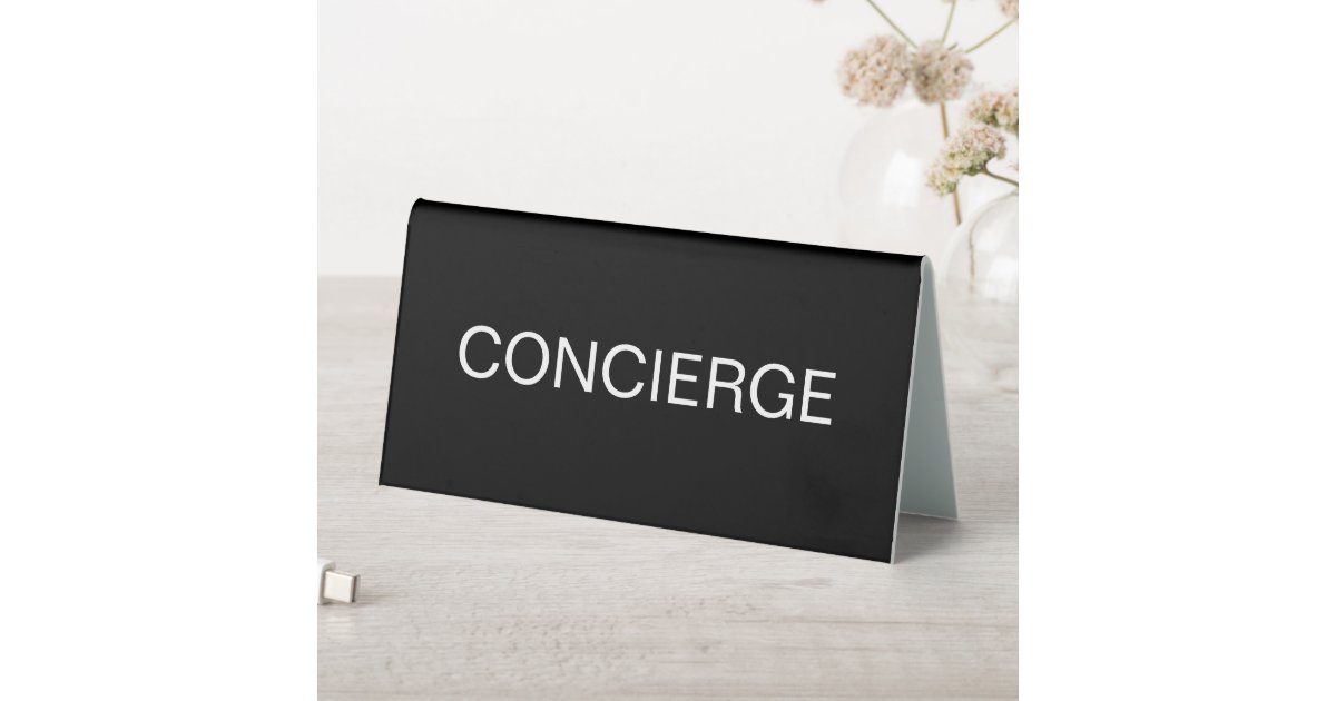 Concierge Front Desk Table Tent Sign | Zazzle