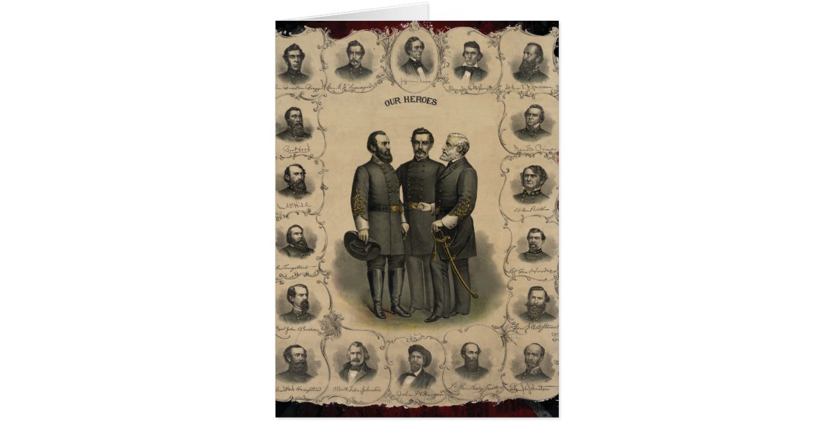 Confederate Generals Civil War ️⚔️ Heroes card | Zazzle