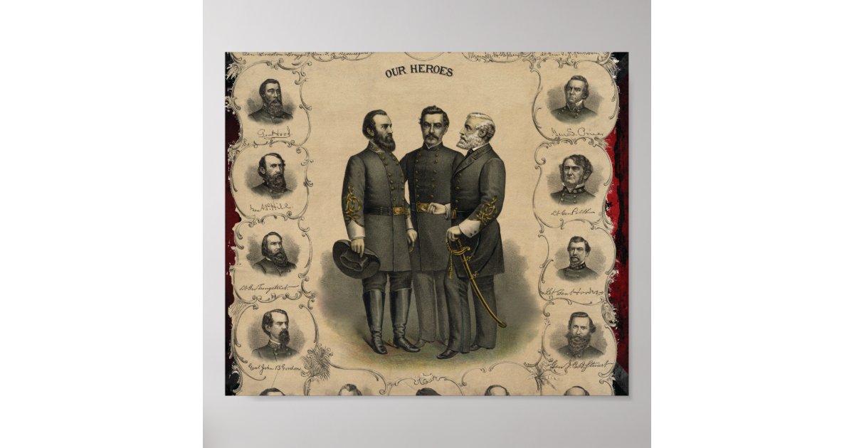 Confederate Generals Civil War ️⚔️ Heroes Poster | Zazzle