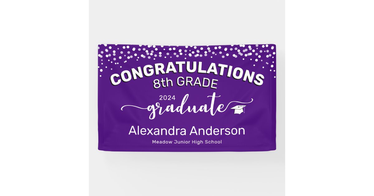 Confetti Congratulations 8th Grade Graduate Purple Banner | Zazzle