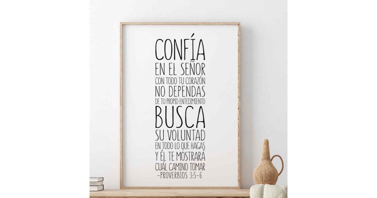 Confía En El Señor Con Todo Tu Corazón Poster | Zazzle