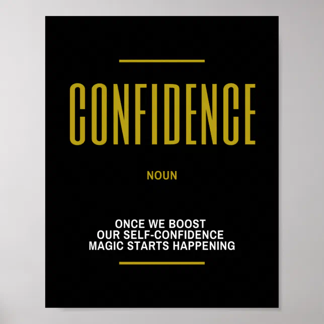Confidence Inspirational Quote On Success Poster | Zazzle