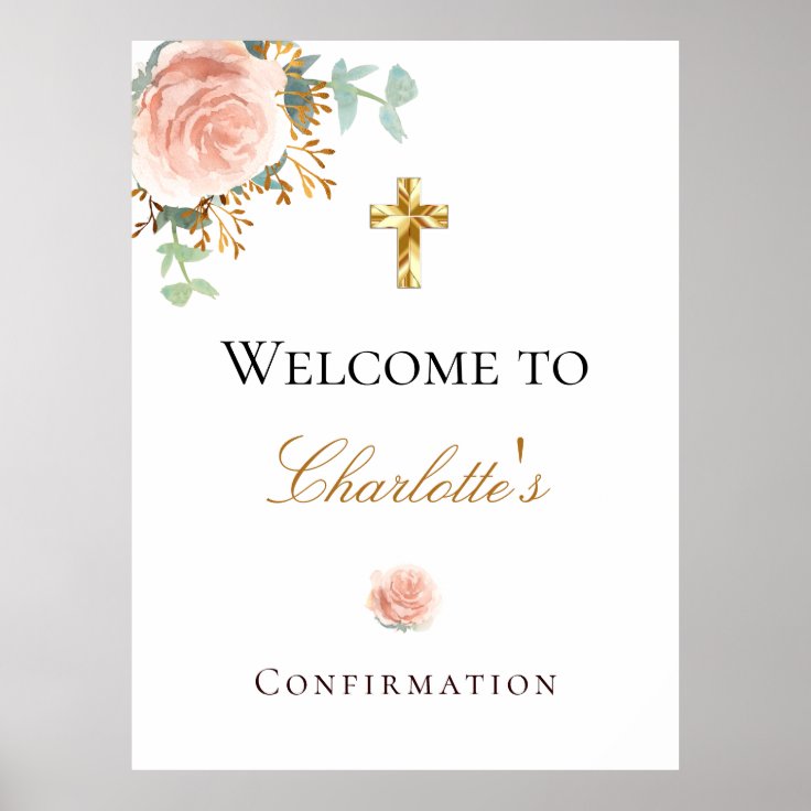 Confirmation blush pink floral eucalyptus welcome poster | Zazzle