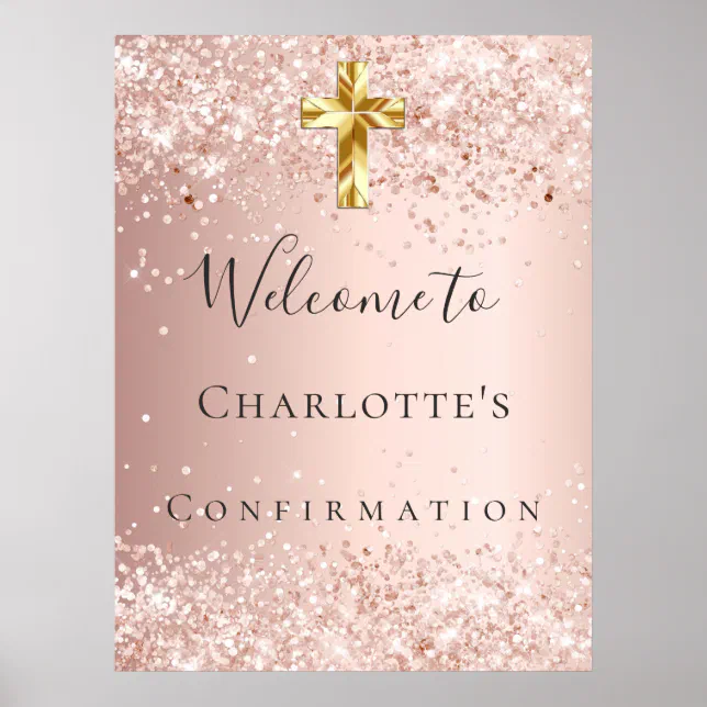 Confirmation blush rose gold glitter dust welcome poster | Zazzle
